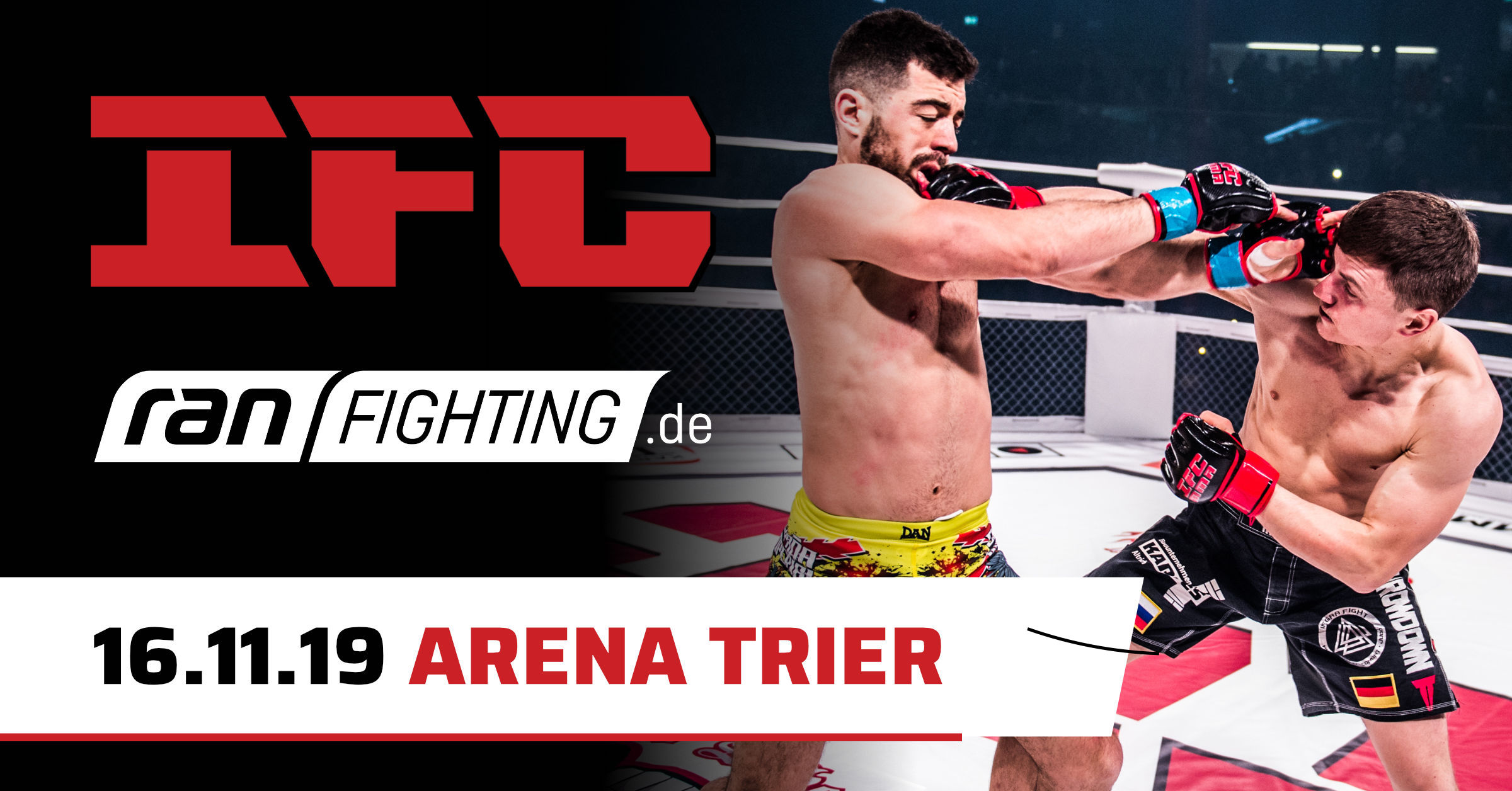 IFC 14 – 16. November 2019 – Arena Trier – Integra Fighting Championship